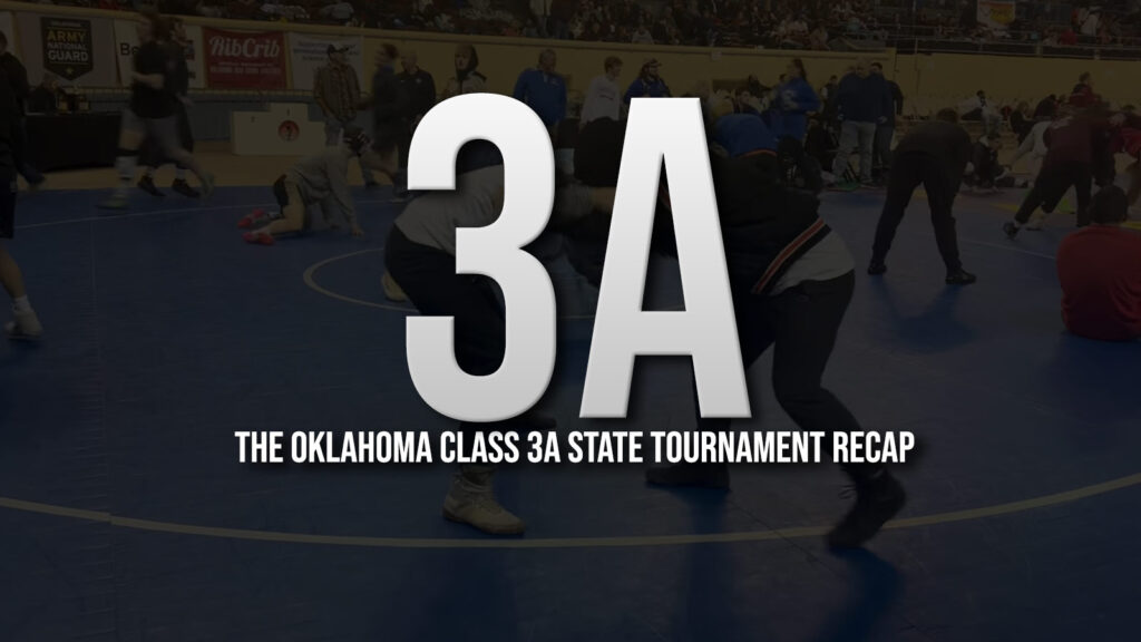Oklahoma 3A State Wrestling Recap - Owrestle